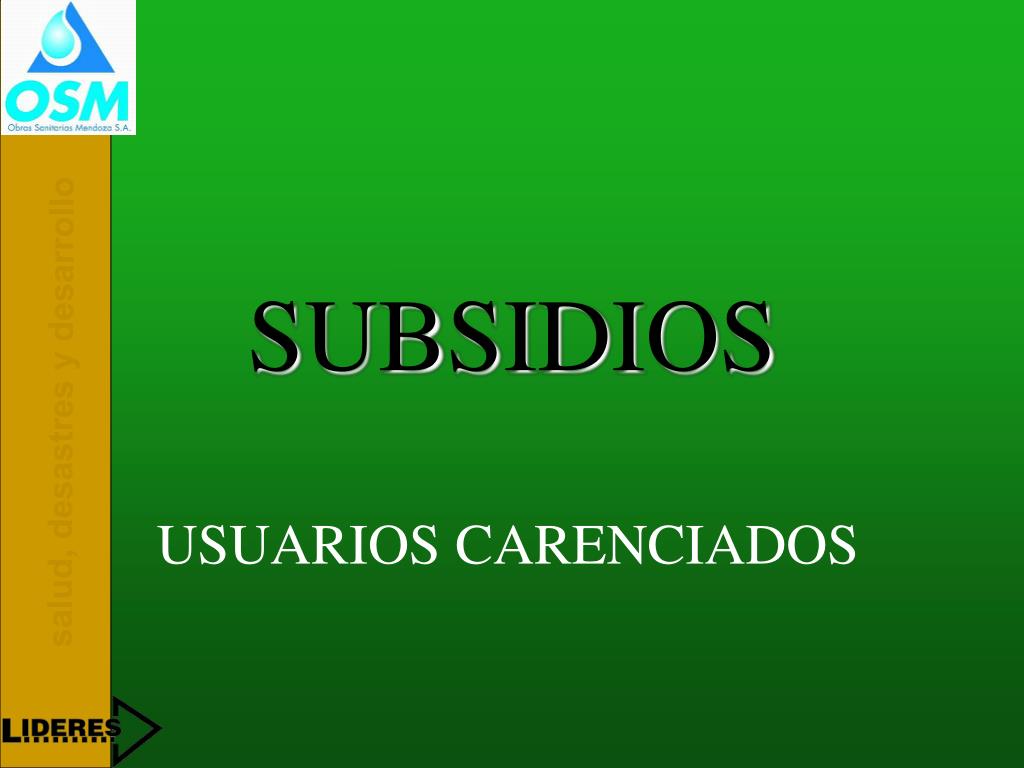 PPT - SUBSIDIOS PowerPoint Presentation, free download - ID:5919552