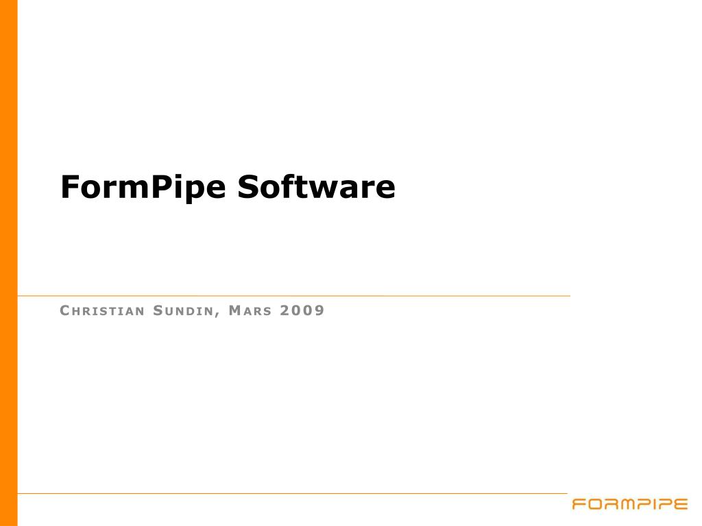 PPT - FormPipe Software PowerPoint Presentation, free download - ID:5924588
