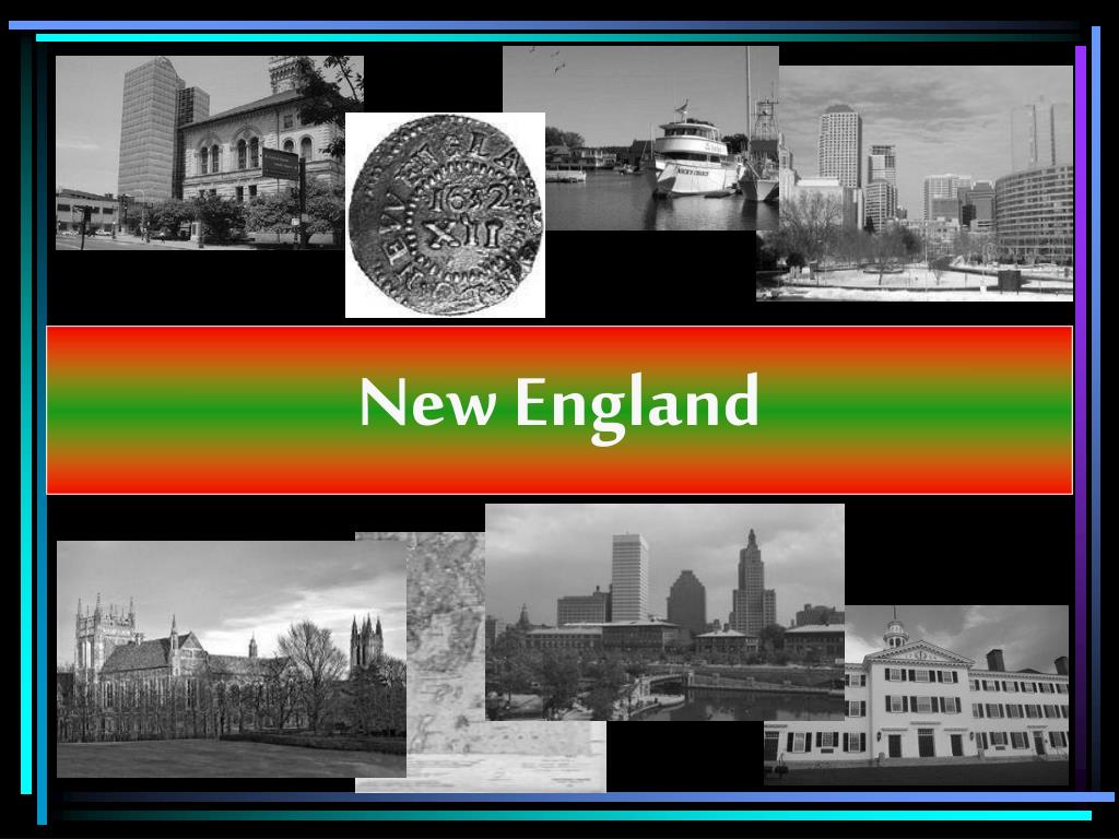PPT - New England PowerPoint Presentation, free download - ID:5924622