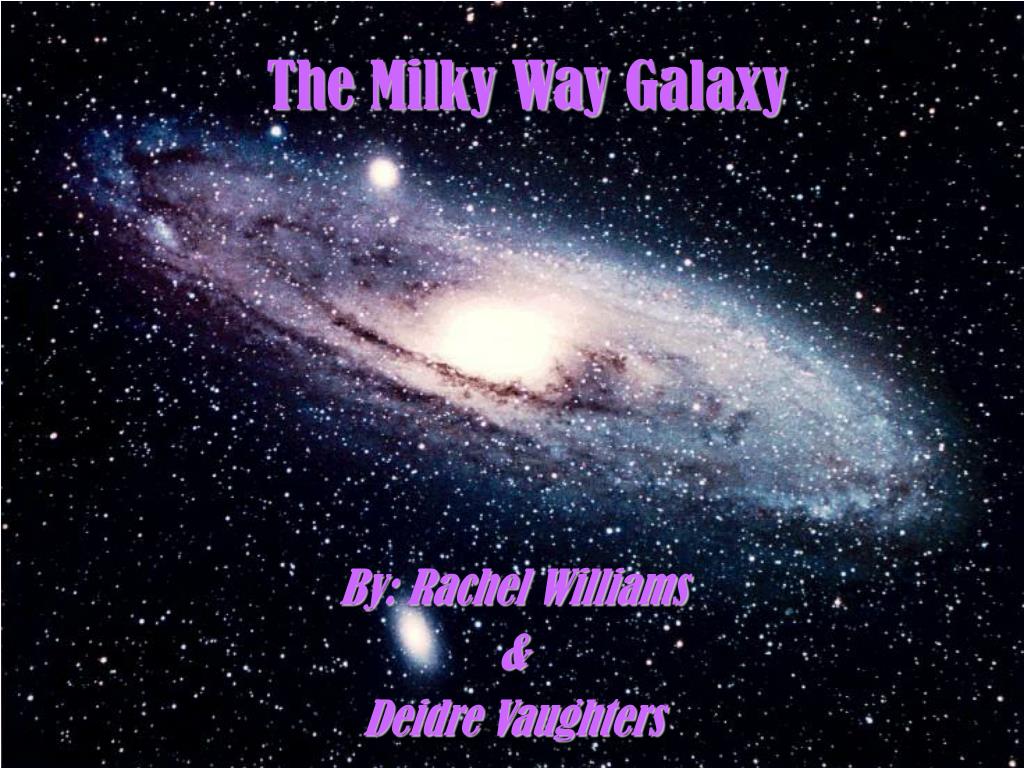 PPT - The Milky Way Galaxy PowerPoint Presentation, free download - ID ...