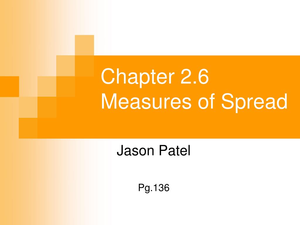 PPT - Chapter 2.6 Measures of Spread PowerPoint Presentation, free ...