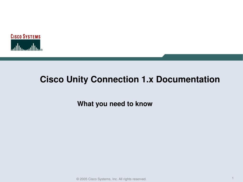 PPT - Cisco Unity Connection 1.x Documentation PowerPoint Presentation ...