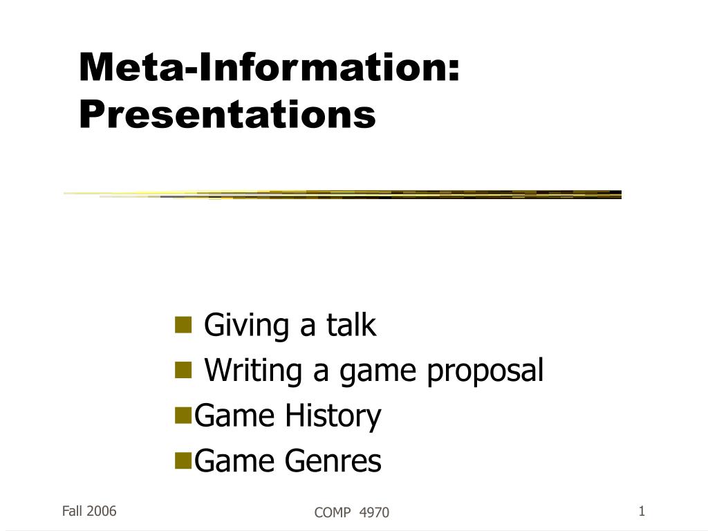 PPT - Meta-Information: Presentations PowerPoint Presentation, free ...