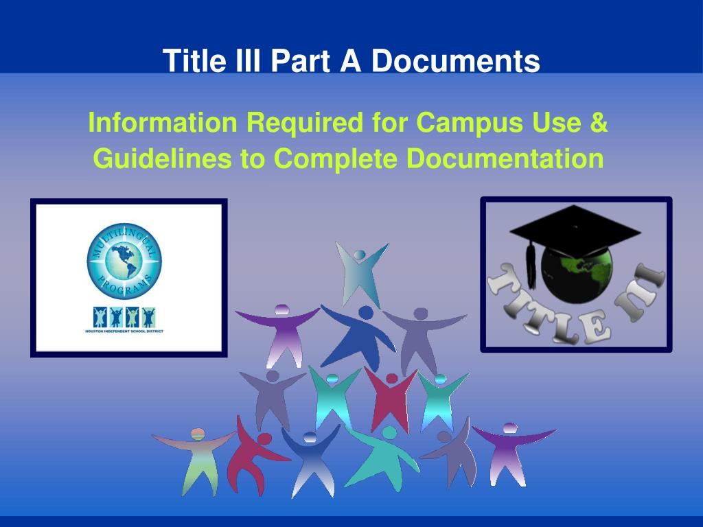 PPT - Title III Part A Documentation Guidelines and Required Forms for ...