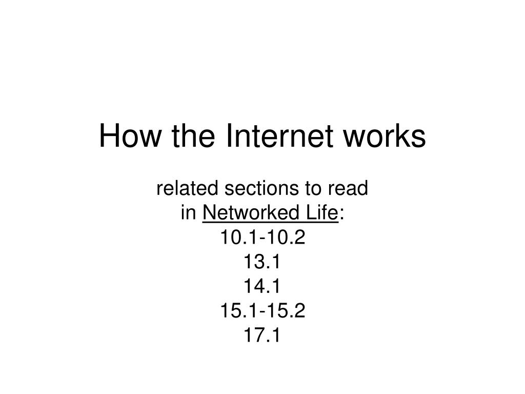 PPT - How the Internet works PowerPoint Presentation, free download ...
