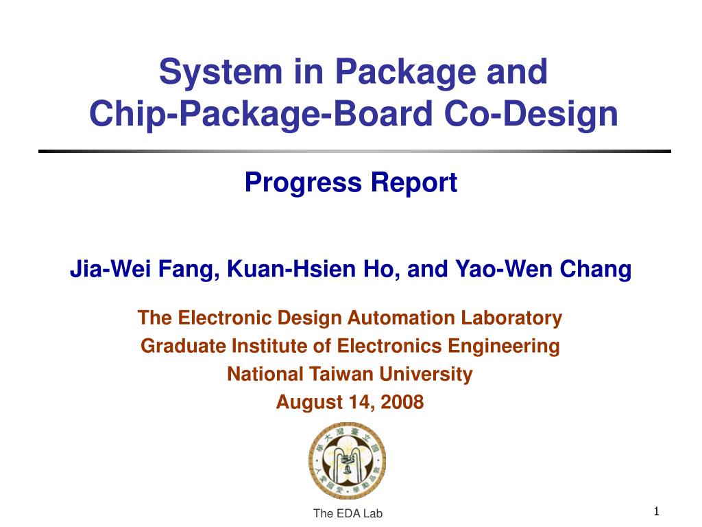 PPT - System in Package and Chip-Package-Board Co-Design PowerPoint ...