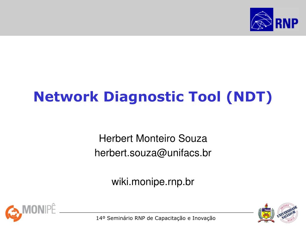 PPT - NDT - Network Diagnostic Tool for Quick Network Performance ...