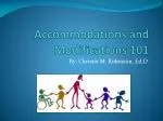 PPT - Accommodations and Modifications PowerPoint Presentation, free ...