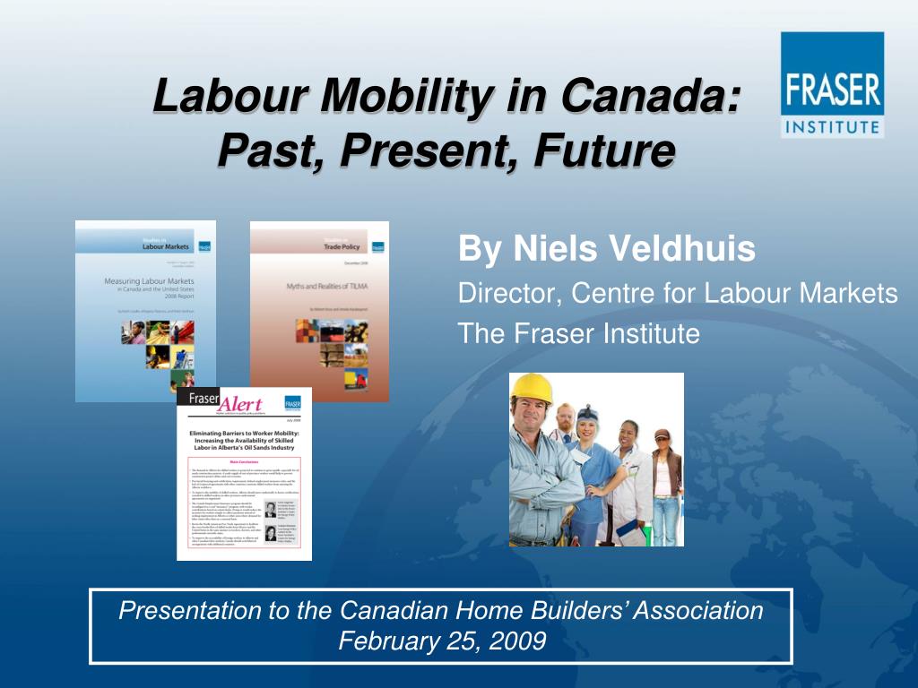 PPT - Labour Mobility in Canada: Past, Present, Future PowerPoint ...
