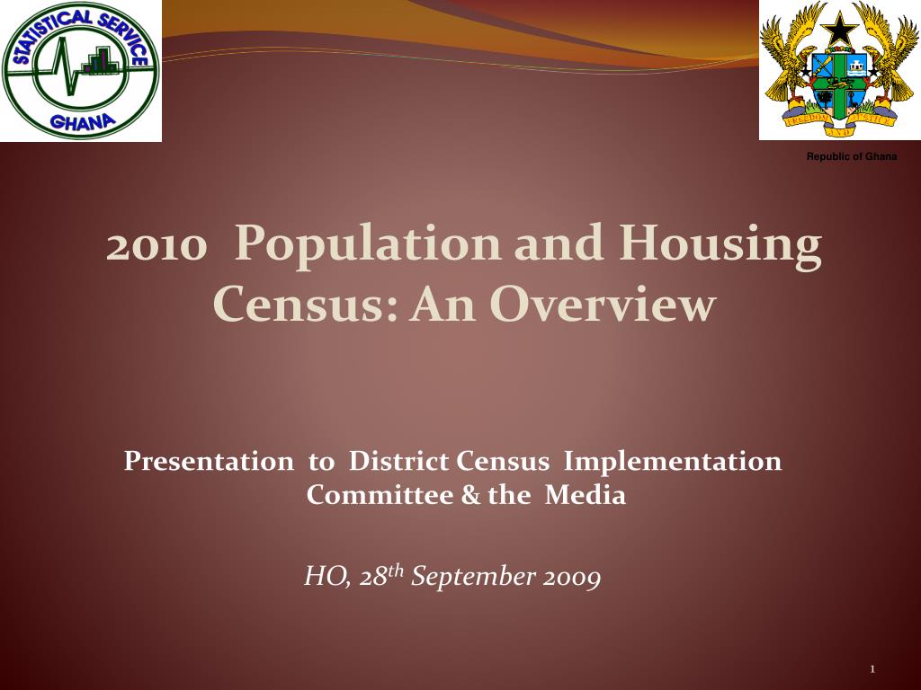 PPT - 2010 Population and Housing Census: An Overview PowerPoint ...