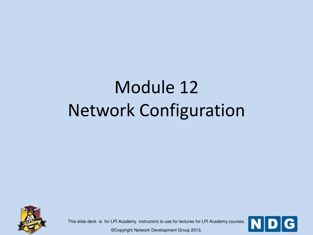 PPT - Module 12 Network Configuration PowerPoint Presentation, free ...