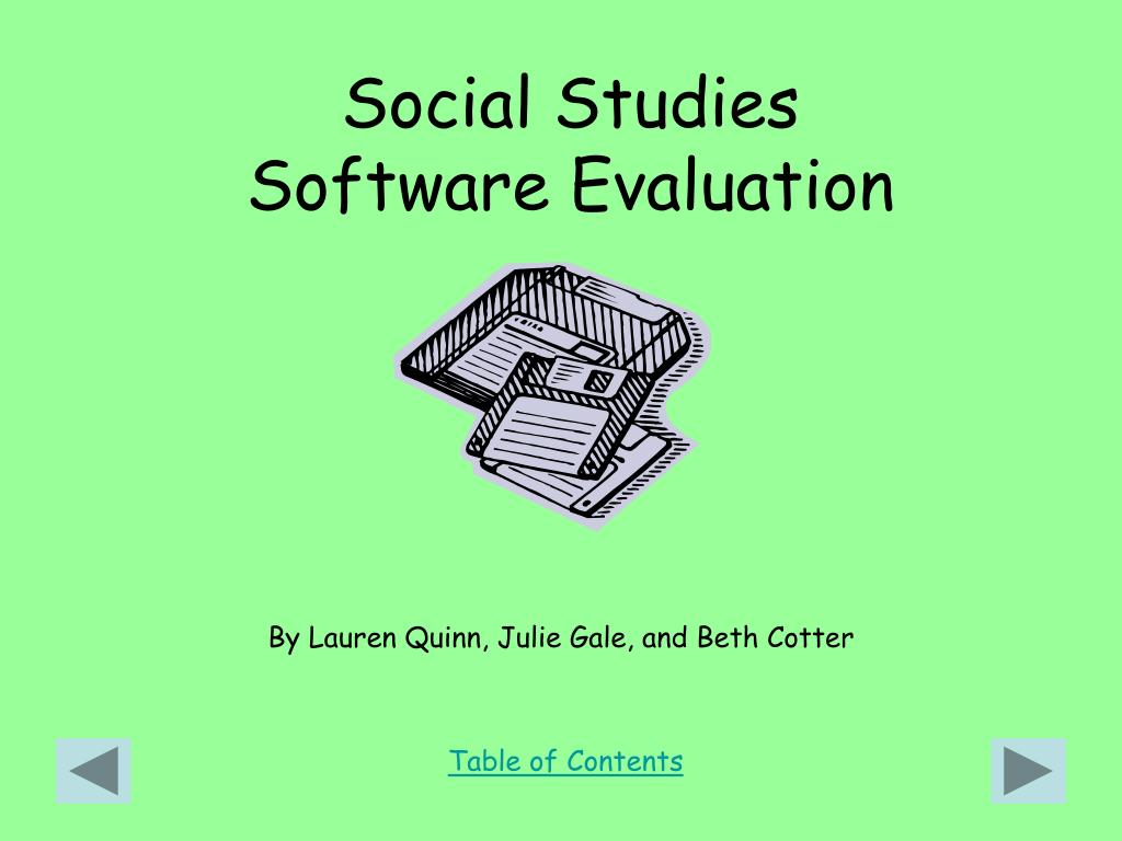 PPT - Social Studies Software Evaluation PowerPoint Presentation, free ...