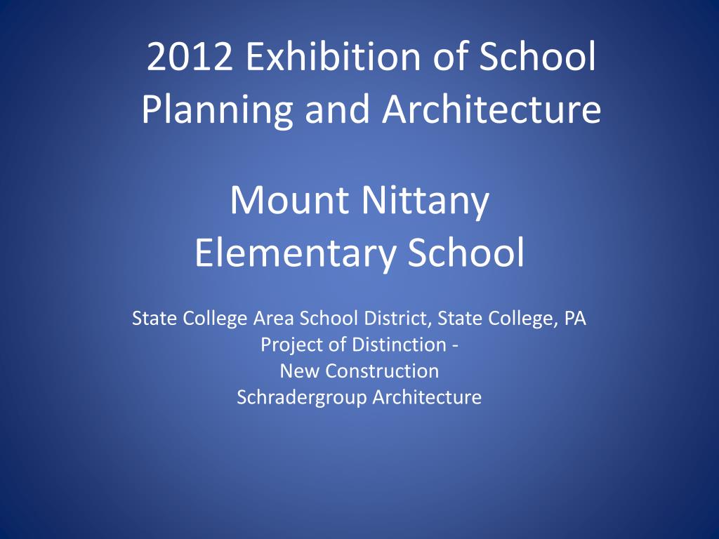 PPT - Mount Nittany Elementary School PowerPoint Presentation, free ...