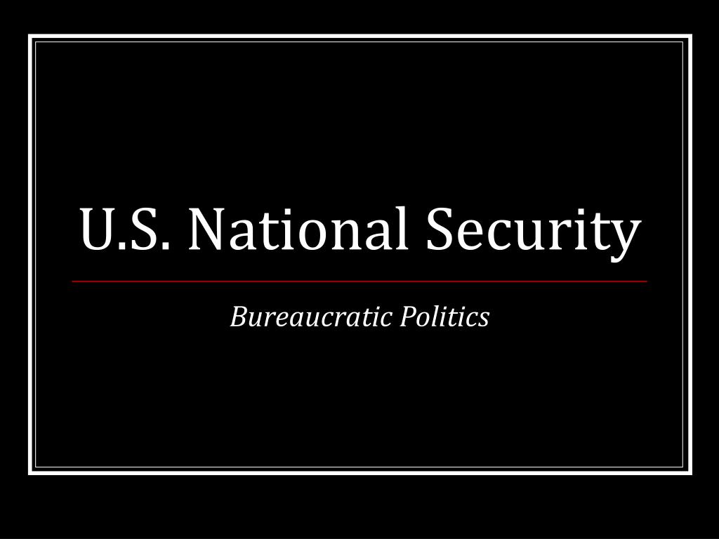 PPT - U.S. National Security PowerPoint Presentation, free download ...