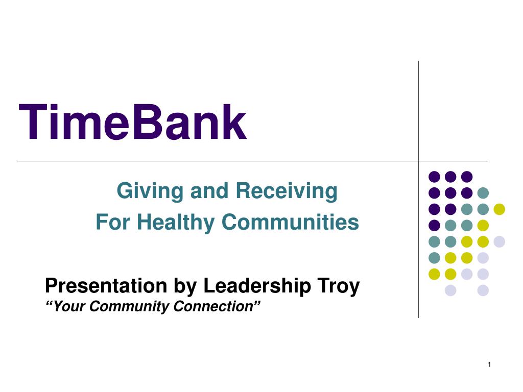 PPT - TimeBank PowerPoint Presentation, free download - ID:5946835