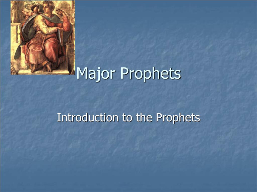PPT - Major Prophets PowerPoint Presentation, free download - ID:5949090