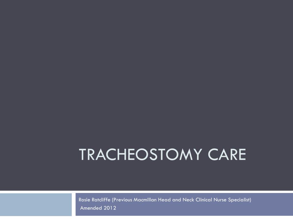 PPT - TRACHEOSTOMY CARE PowerPoint Presentation, free download - ID:5949140