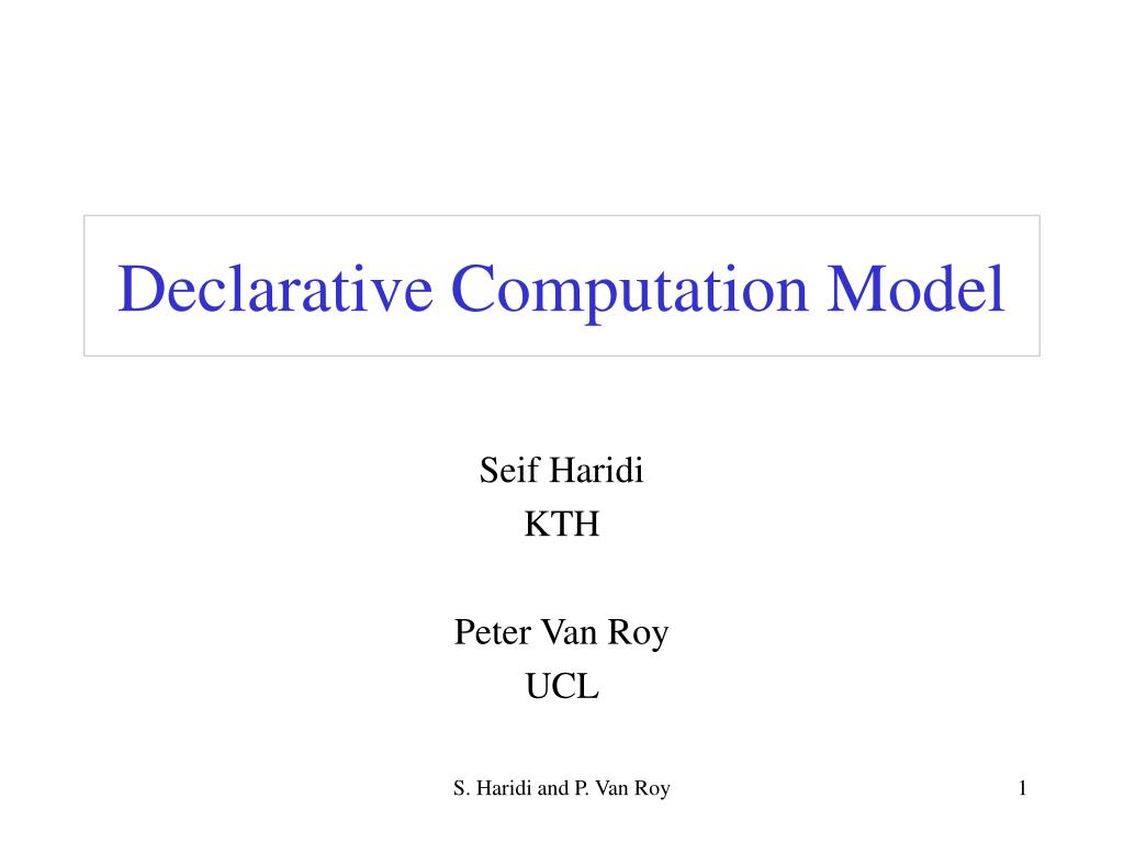 PPT - Declarative Computation Model PowerPoint Presentation, free download - ID:5950014