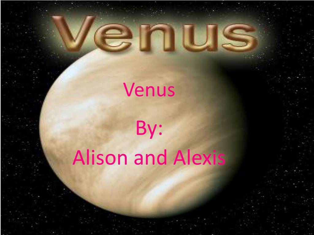 PPT - Venus PowerPoint Presentation, free download - ID:5951079
