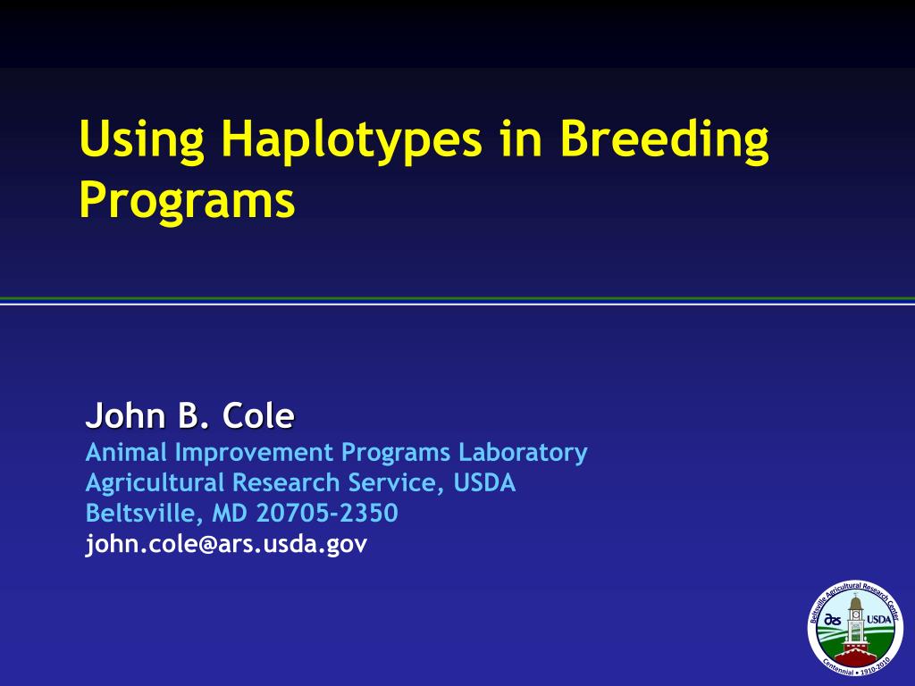 PPT - Using Haplotypes in Breeding Programs PowerPoint Presentation ...
