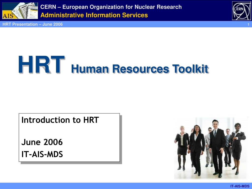 PPT - Introduction to Human Resources Toolkit (HRT) – June 2006 ...
