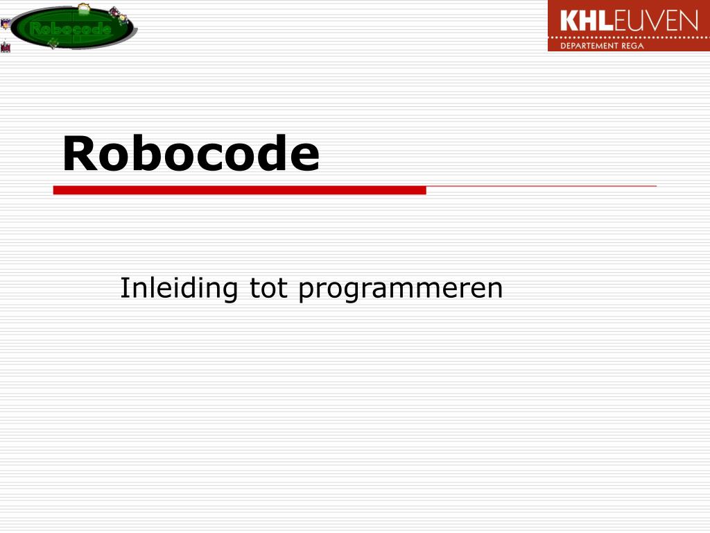PPT - Robocode PowerPoint Presentation, free download - ID:5956472