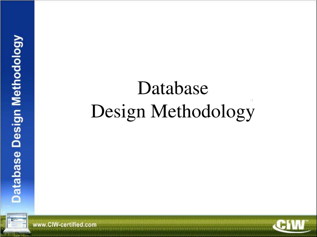 PPT - Database Design Methodology PowerPoint Presentation, free ...
