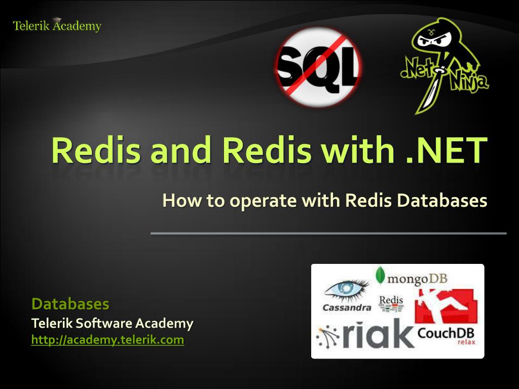 PPT - Redis and Redis with .NET PowerPoint Presentation, free download - ID:5959244