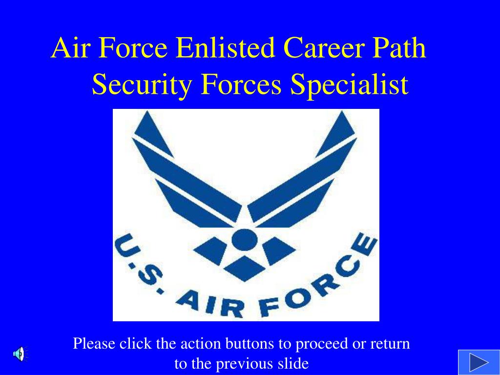 PPT - Air Force Enlisted Career Path Security Forces Specialist ...