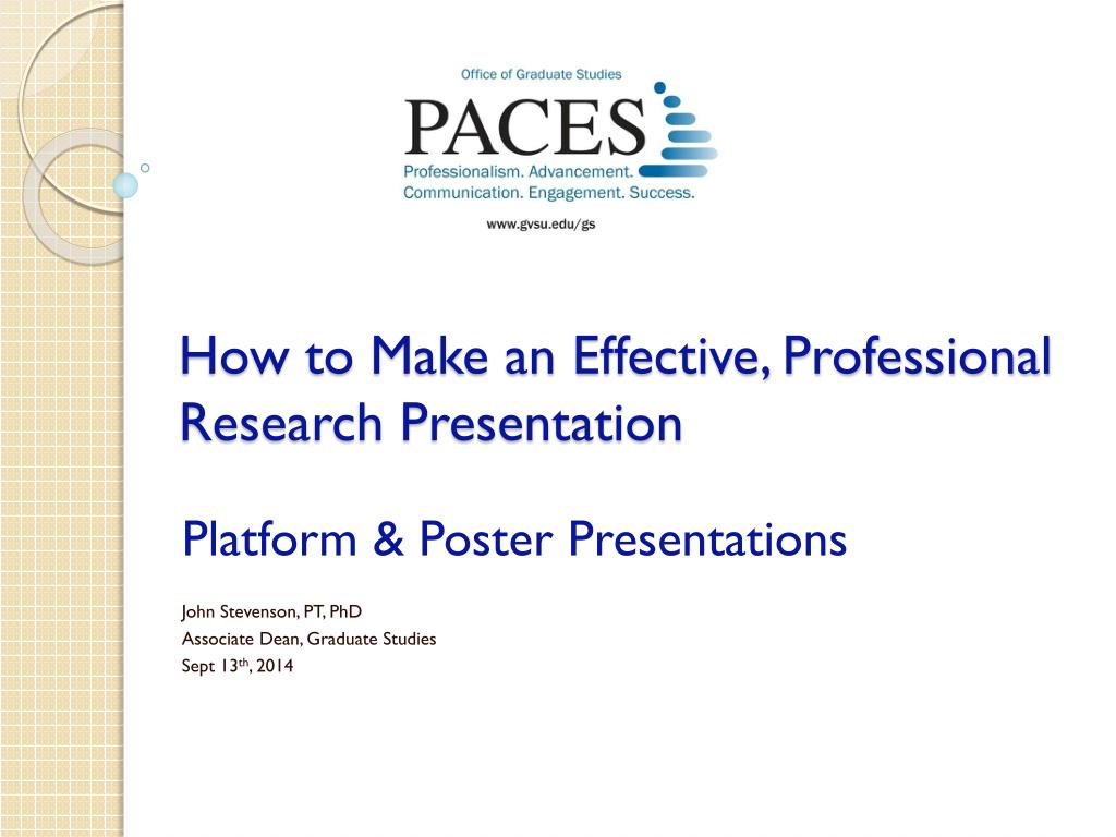 PPT - How to Make an Effective, Professional Research Presentation ...
