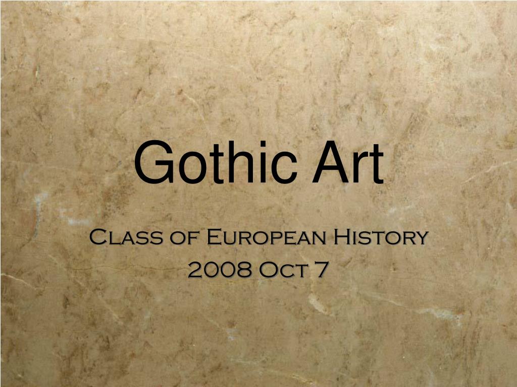 PPT - Gothic Art PowerPoint Presentation, free download - ID:5960660