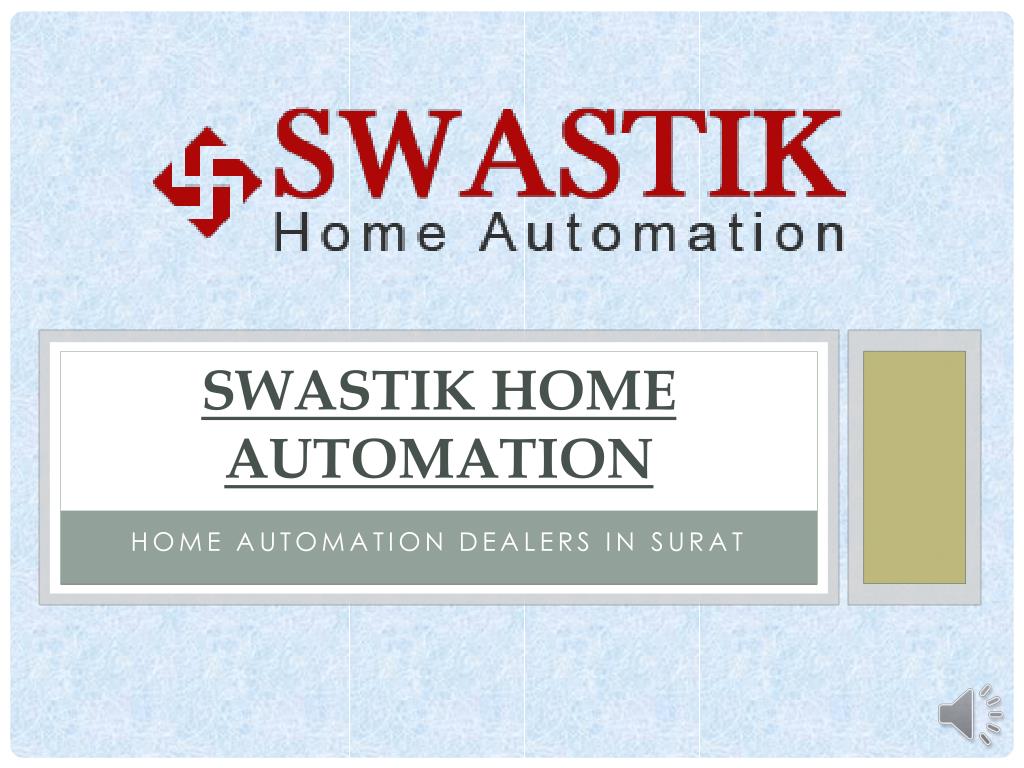 PPT - Swastik Home Automation PowerPoint Presentation, free download ...