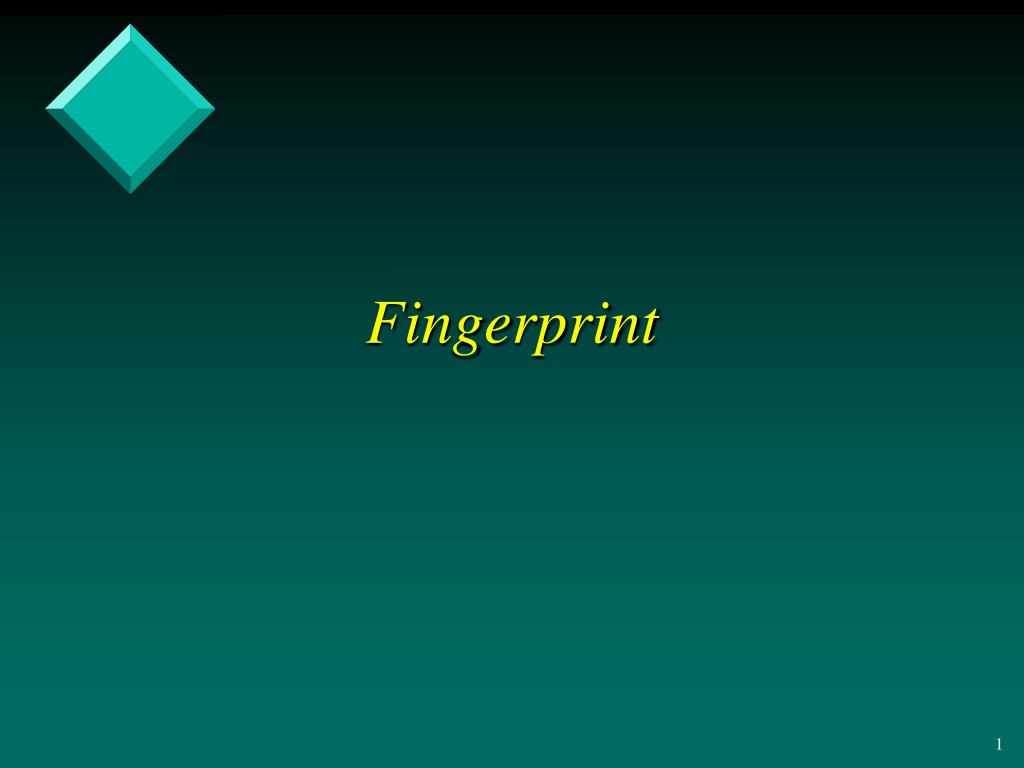 PPT - Fingerprint PowerPoint Presentation, free download - ID:5962101