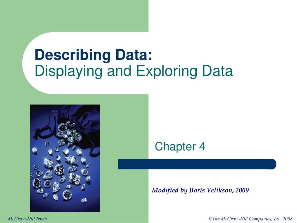 PPT - Describing Data: Displaying and Exploring Data PowerPoint ...
