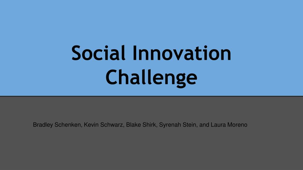 PPT - Social Innovation Challenge PowerPoint Presentation, free ...