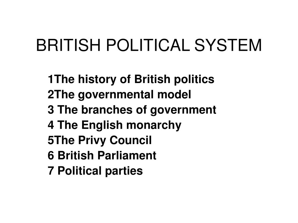 PPT - BRITISH POLITICAL SYSTEM PowerPoint Presentation, free download ...