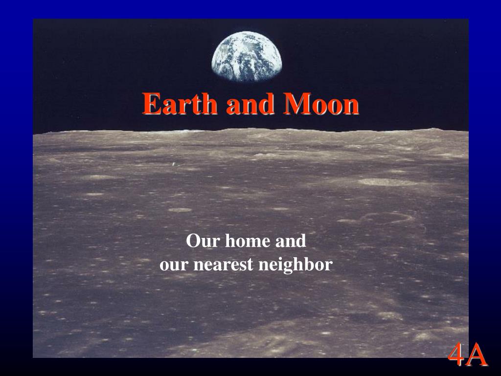 PPT - Earth and Moon PowerPoint Presentation, free download - ID:5965020