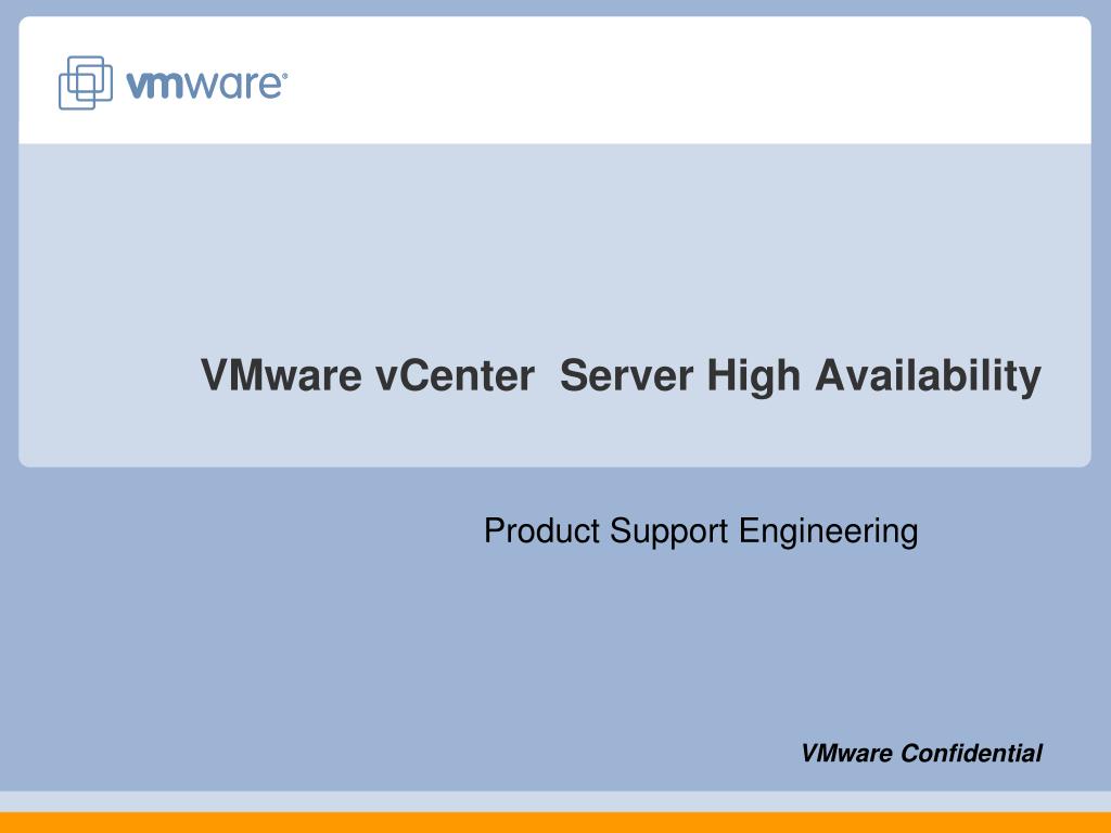 PPT - VMware vCenter Server High Availability PowerPoint Presentation ...