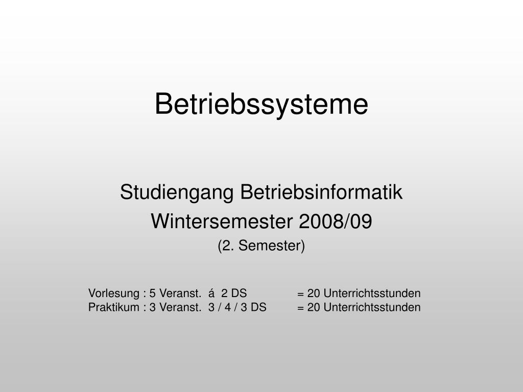 PPT - Betriebssysteme PowerPoint Presentation, free download - ID:5968500