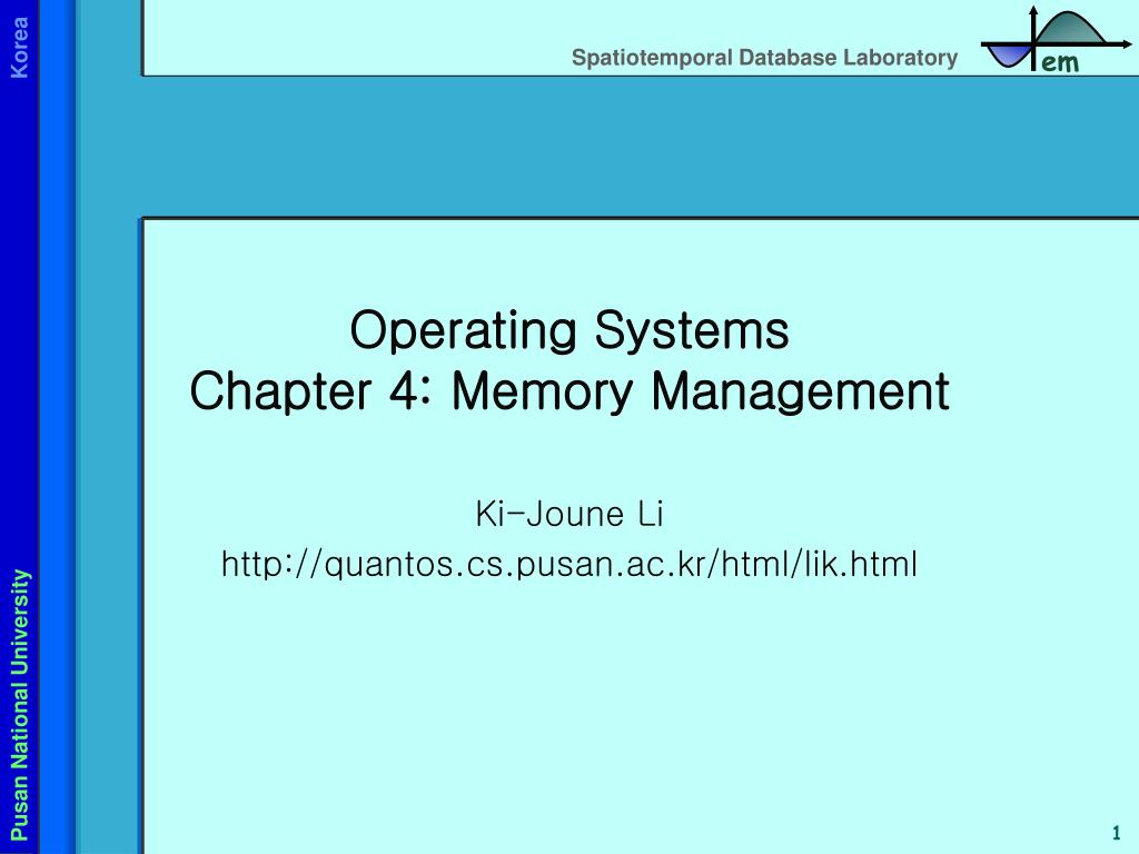 PPT - Operating Systems Chapter 4: Memory Management PowerPoint Presentation - ID:5968990