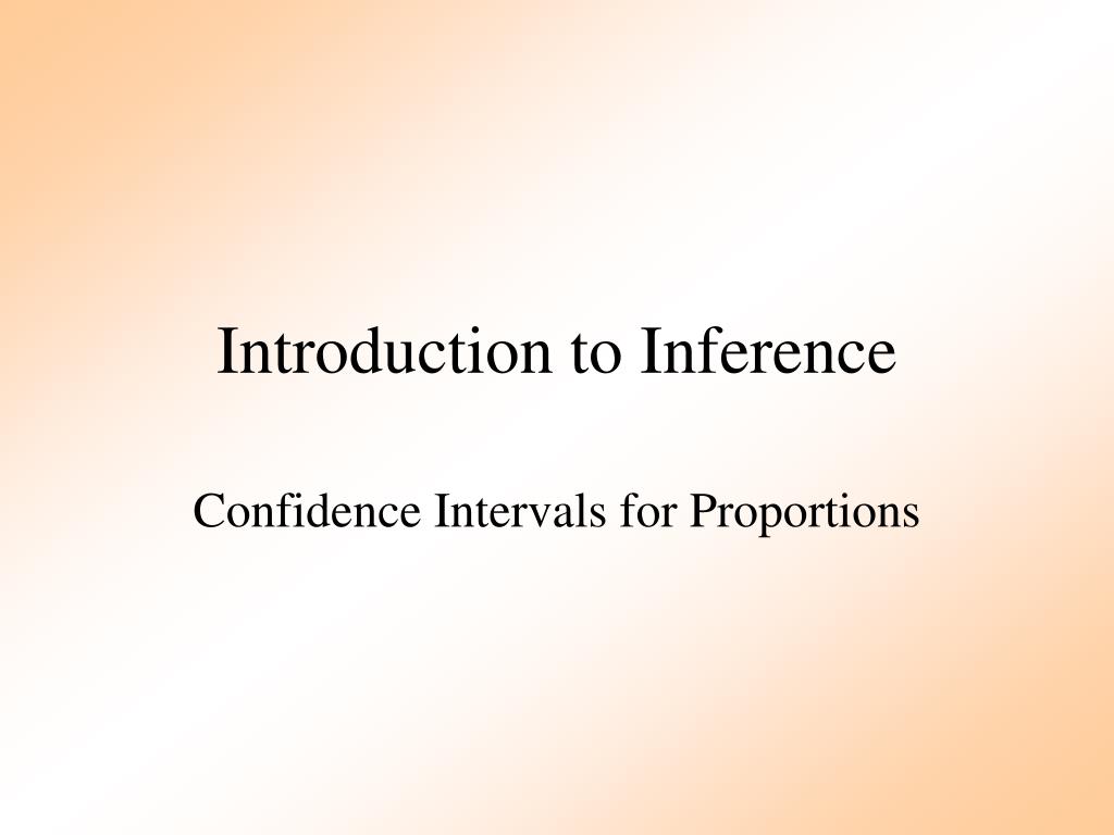 PPT - Introduction to Inference PowerPoint Presentation, free download ...