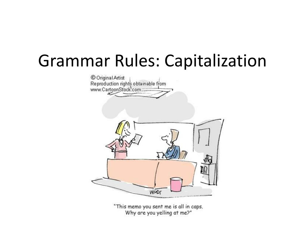 PPT - Grammar Rules: Capitalization PowerPoint Presentation, free download - ID:5973594
