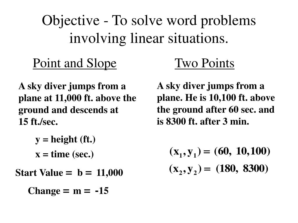 PPT - Objective - To solve word problems involving linear situations ...