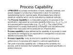 PPT - Process Capability Assessment PowerPoint Presentation, free download - ID:6727393