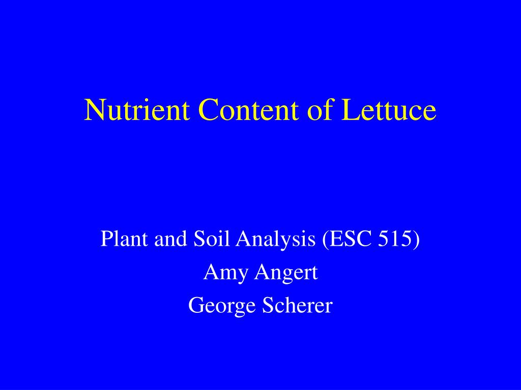 PPT - Nutrient Content of Lettuce PowerPoint Presentation, free ...