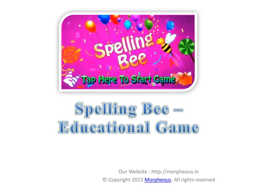 PPT - Spelling Bee Game PowerPoint Presentation, free download - ID:5985312