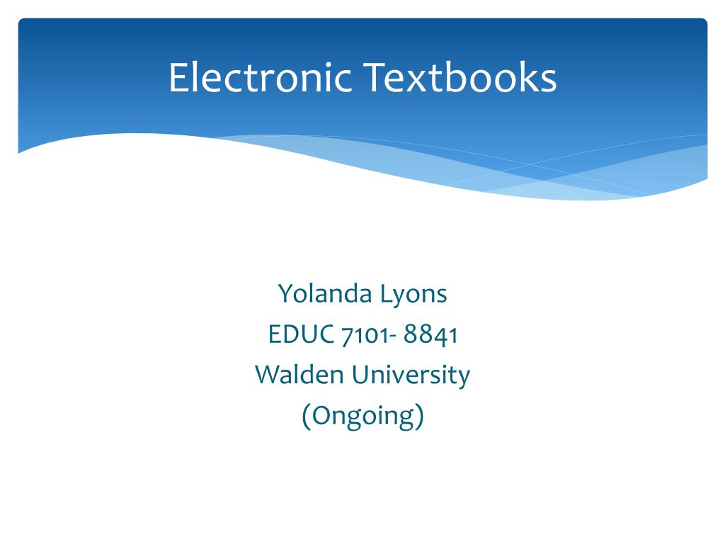 PPT - Electronic Textbooks PowerPoint Presentation, free download - ID ...