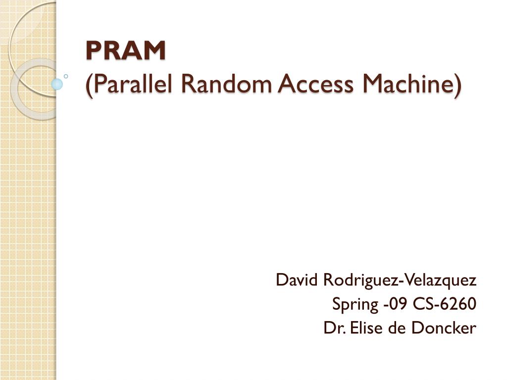 PPT - PRAM (Parallel Random Access Machine) PowerPoint Presentation, free download - ID:5990715