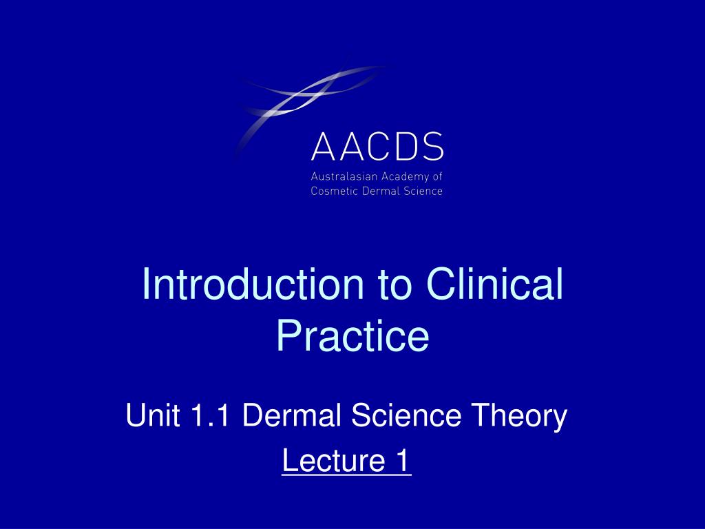 PPT - Introduction to Clinical Practice PowerPoint Presentation, free ...