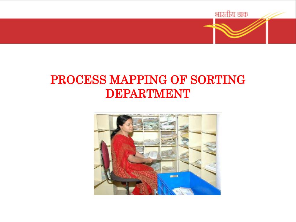 PPT - Efficient Process Mapping for Sorting Department Operations ...
